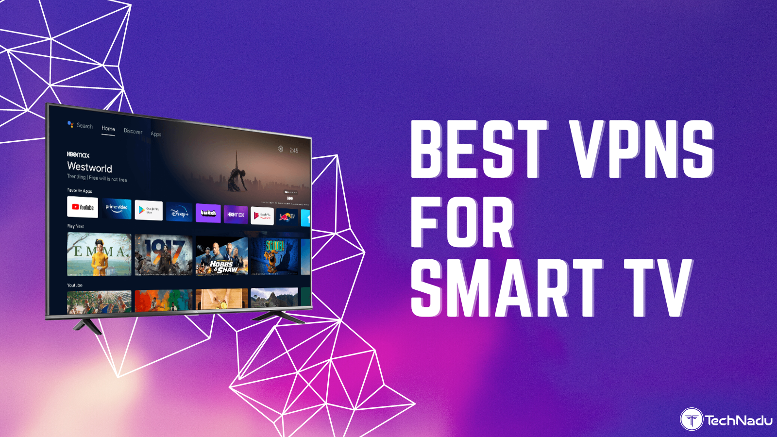 5 Best VPNs For Smart TV In 2022 Unblock Netflix DAZN Disney More TechNadu
